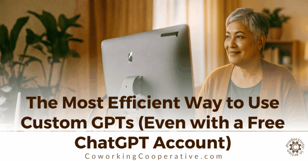 How to Efficiently Use Custom GPTs on the Free ChatGPT Plan Coworking ...